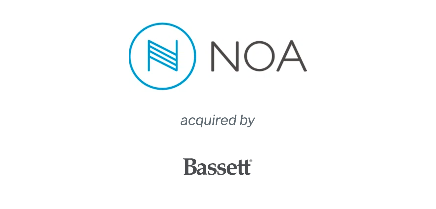 Noa Home Acquired by Bassett | Stump & Company